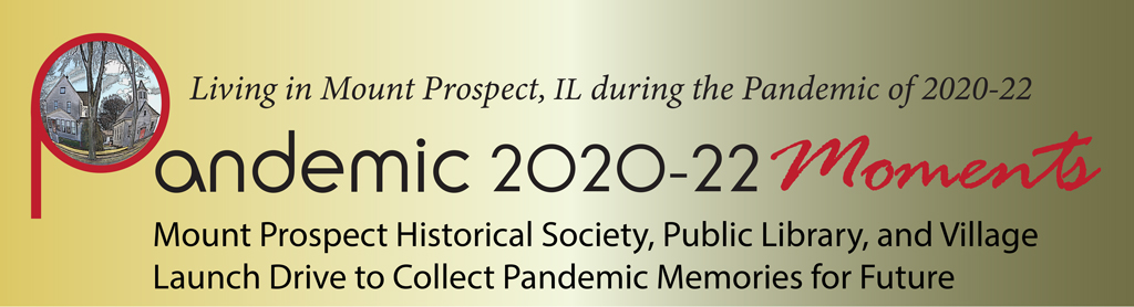 Welcome to the Mount Prospect Historical Society Keeping Hometown Memories Alive Keeping ...